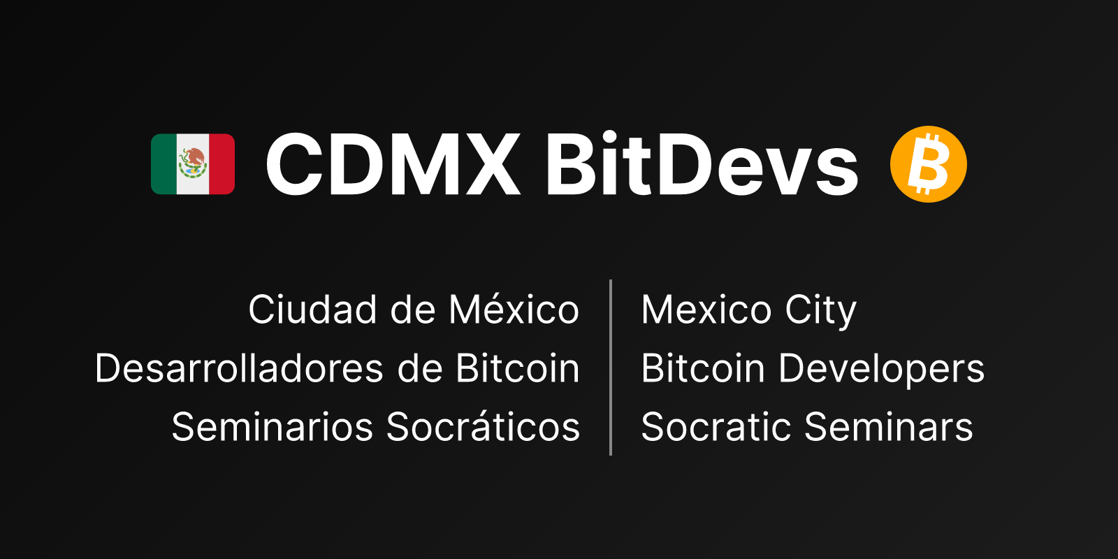 CDMX Bitcoin Developers | CDMX Bitcoin Developers